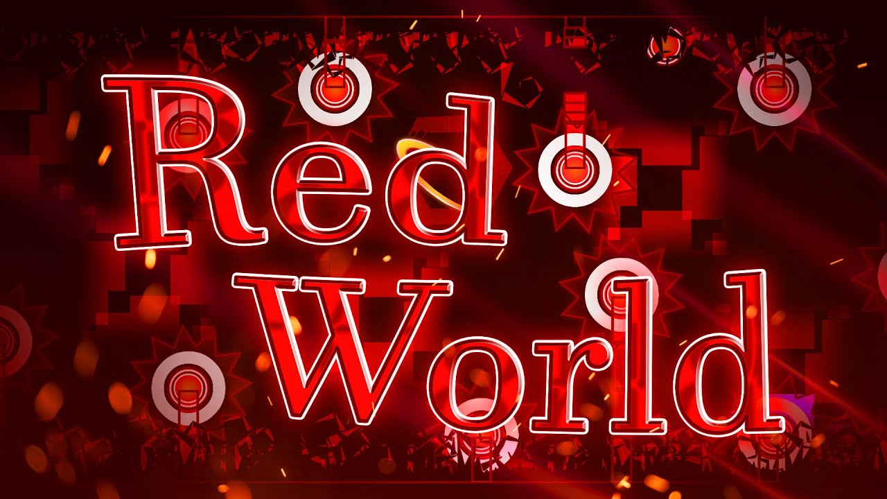 Red World by Sary (Extreme Demon) | Geometry Dash - YouTube
