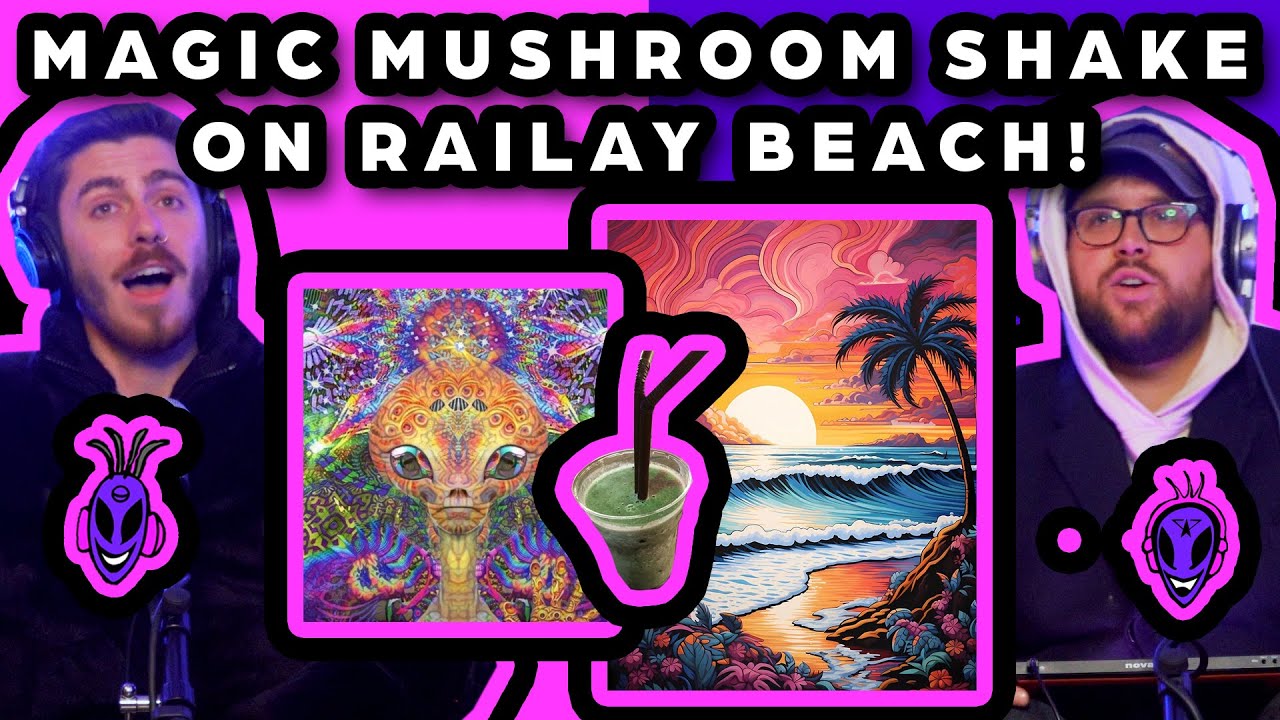 MAGIC MUSHROOM SHAKE ON RAILAY BEACH! _ EPISODE _ 34 _ THE JENKII SHOW ...