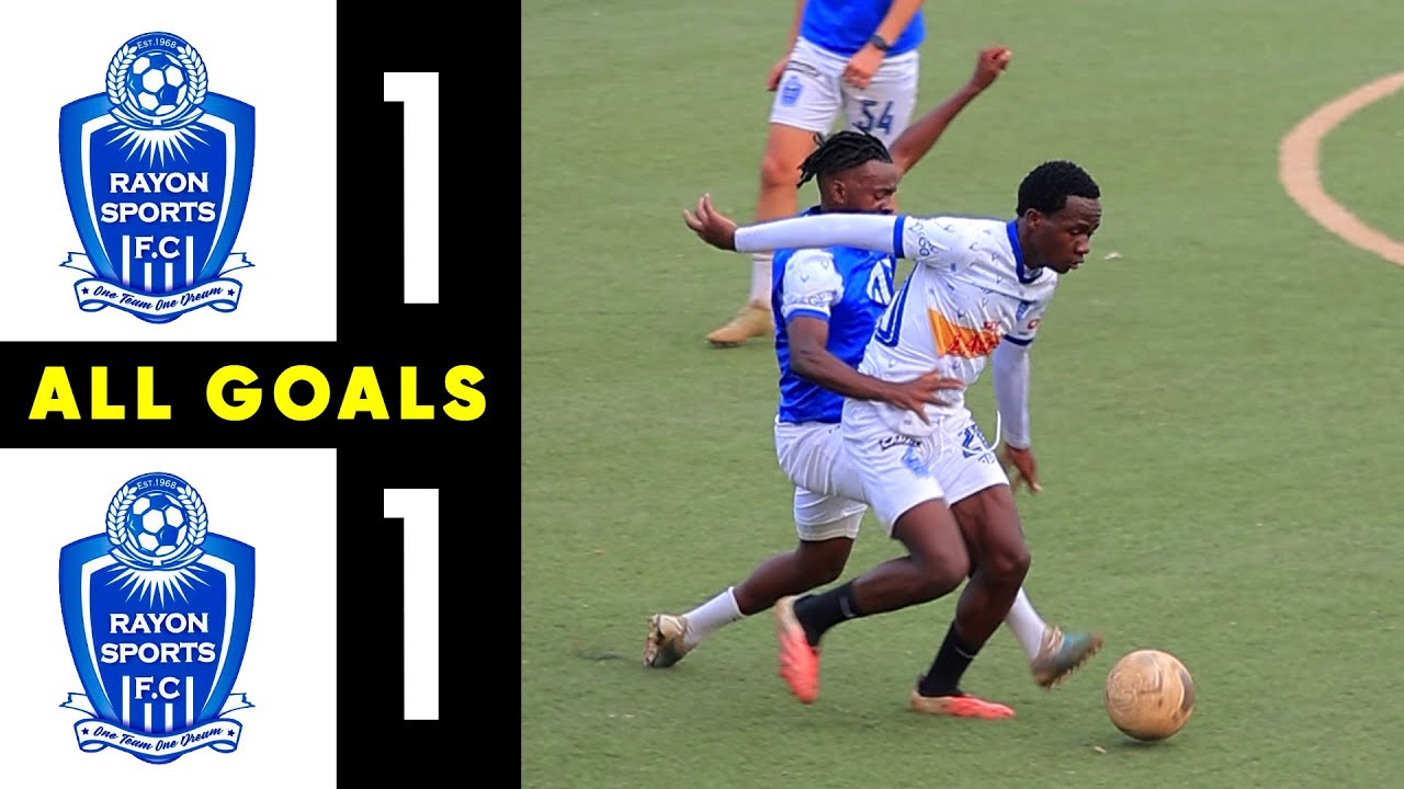 🔴LIVE: RAYON SPORTS A 1-1 RAYON SPORTS B | BINGI BELLO NA ABEDDY ...