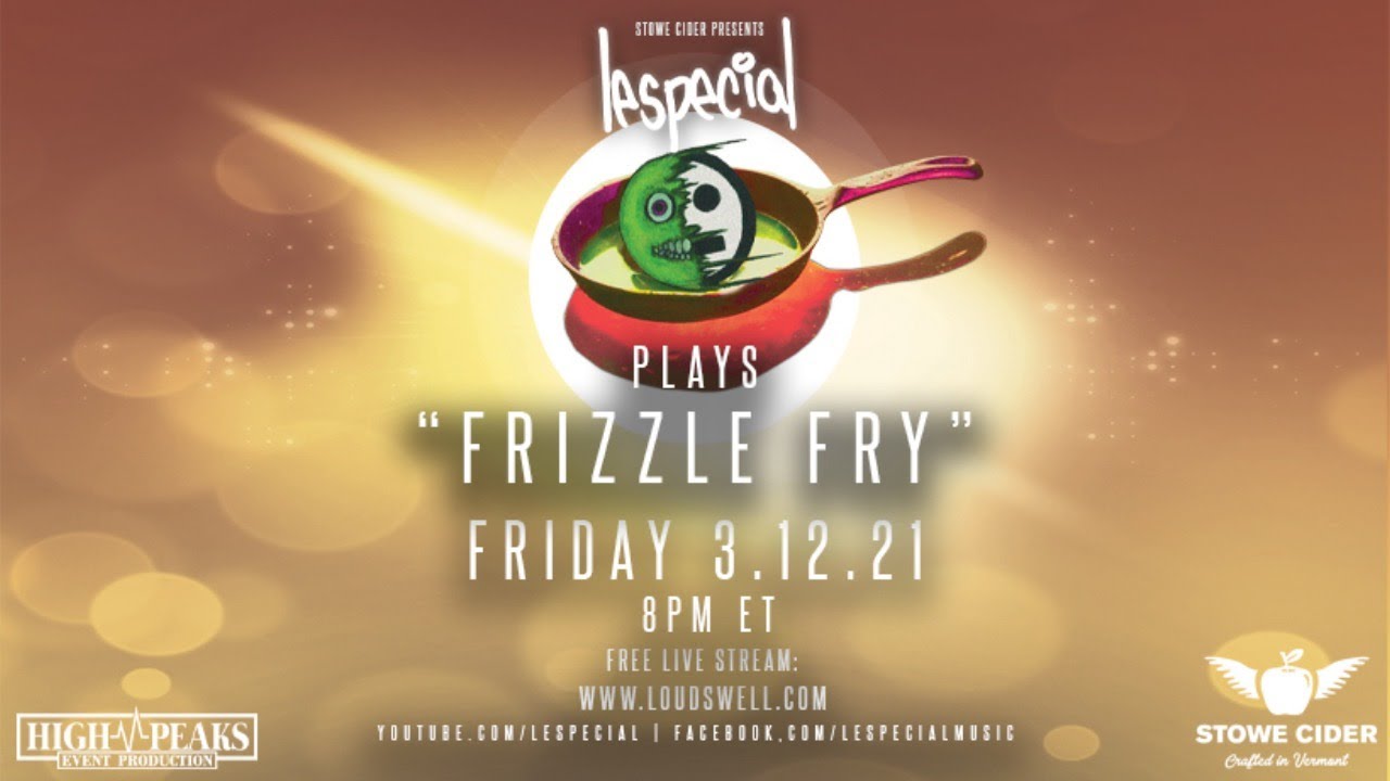lespecial plays "Frizzle Fry" 3.12.21 - YouTube