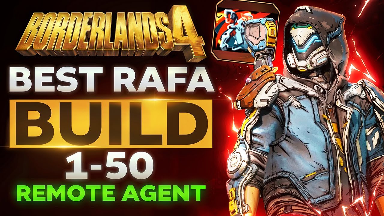 RAFA 1–50 LEVELING BUILD – Remote Agent OP (BL4) - YouTube