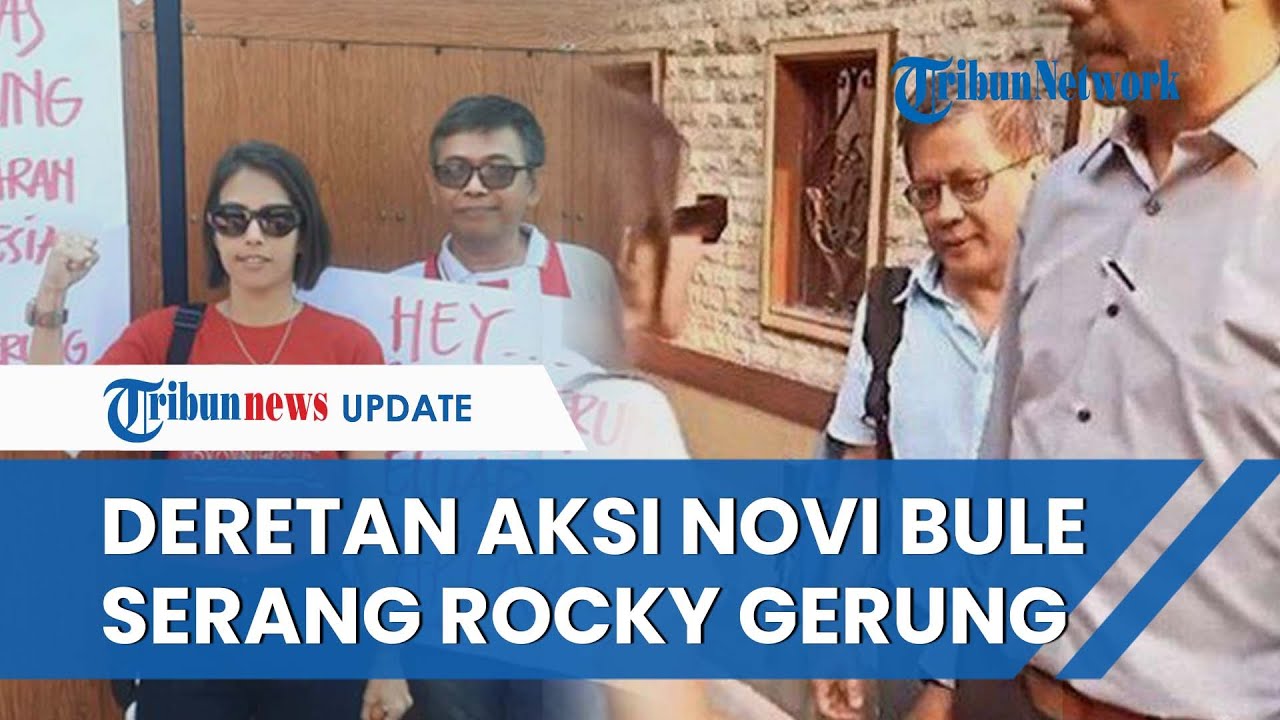 Minta Rocky Gerung Ditangkap! Novi Bule Geruduk Rumah Sang Pengkritik ...
