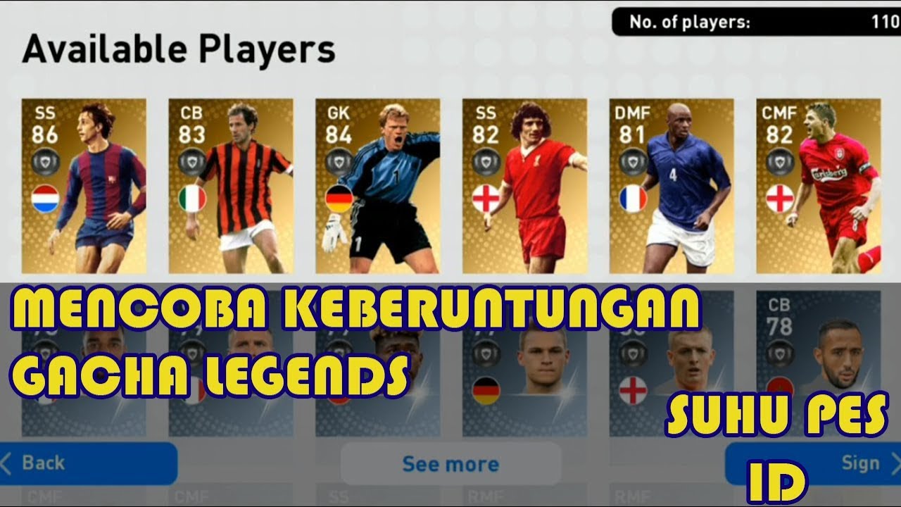 MENCOBA KEBERUNTUNGAN GACHA BARU DAPET LEGEND? Pes 2019 Mobile ...