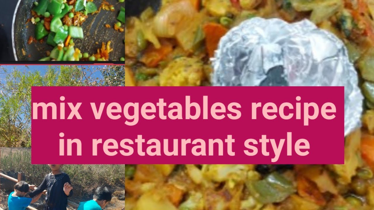 cooking outside||restaurant style mix vegetables #youtube #food - YouTube