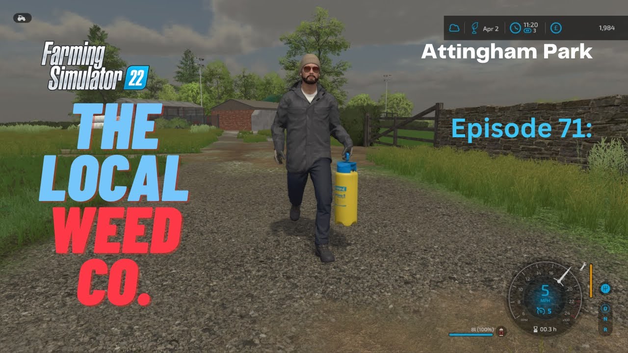 EP 71: THE LOCAL WEED CO. | FS22 | ATTINGHAM PARK | Let's Play ...