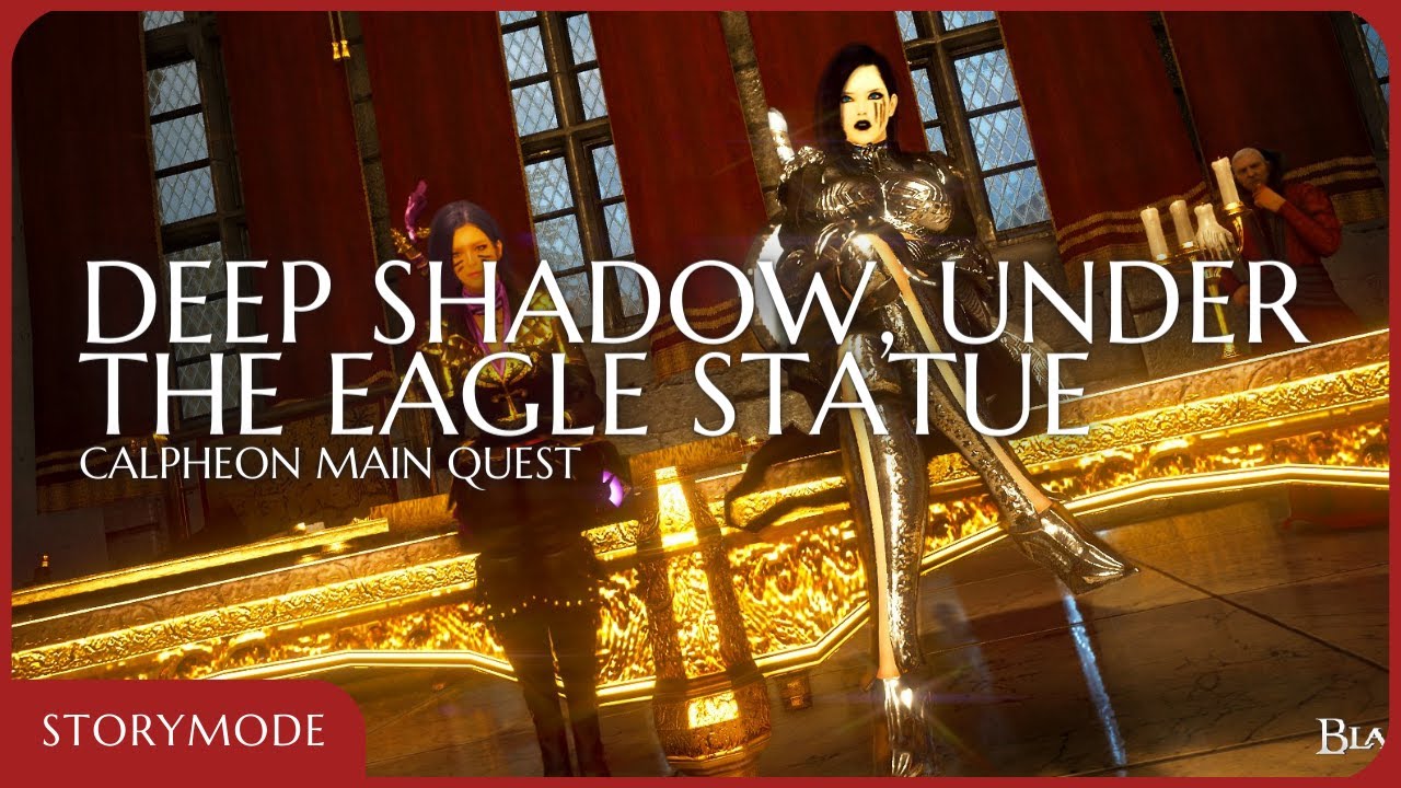 Deep Shadow, Under the Eagle Statue | Calpheon Main Quest - YouTube