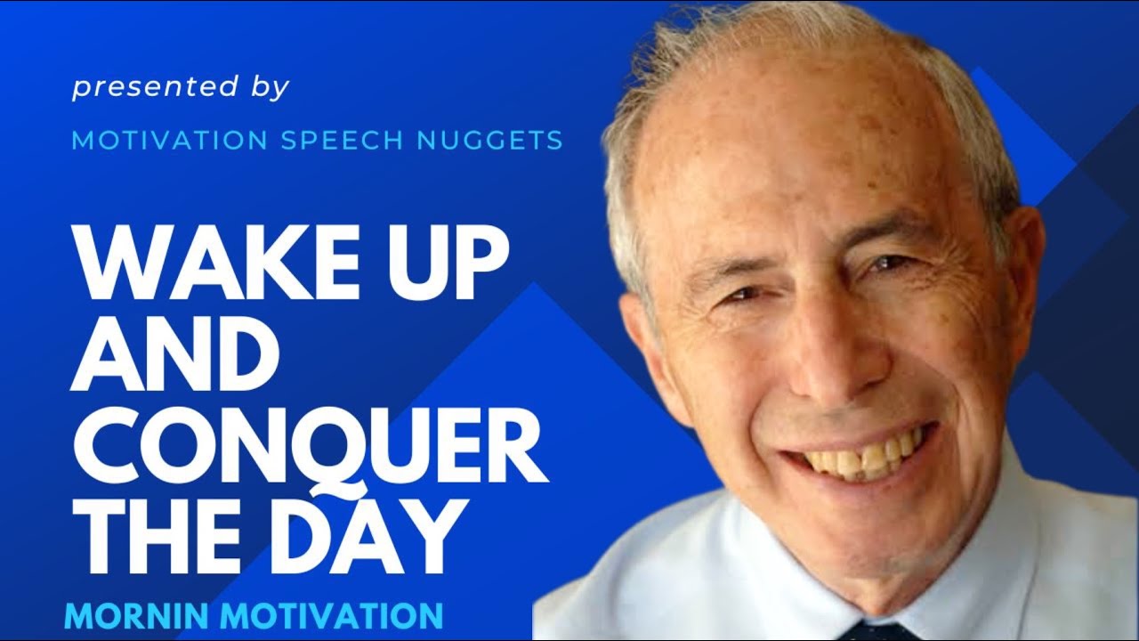 Wake Up and Conquer the Day, Morning Motivation” - YouTube