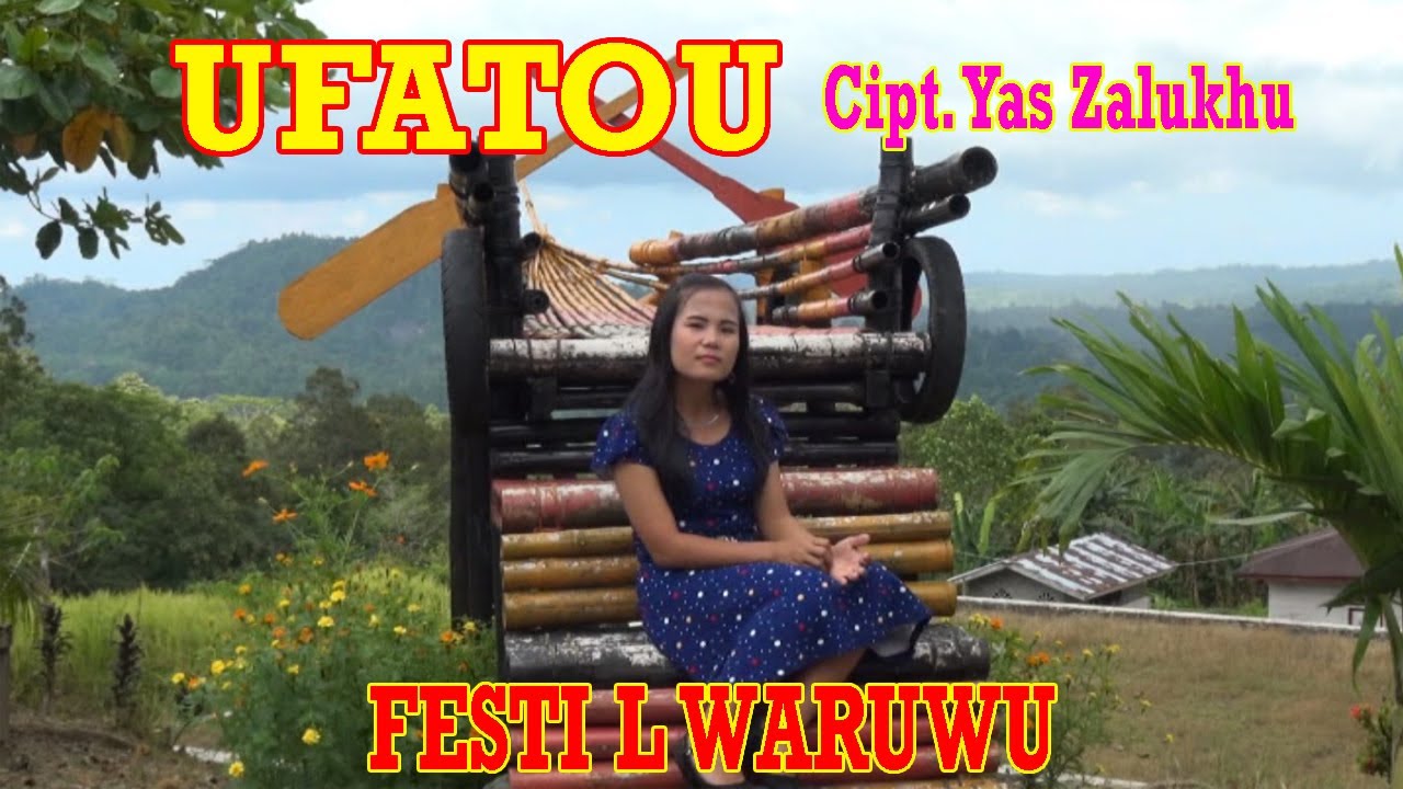 LAGU NIAS ENAK DIDENGAR | UFATOU BY FESTI L WARUWU - YouTube