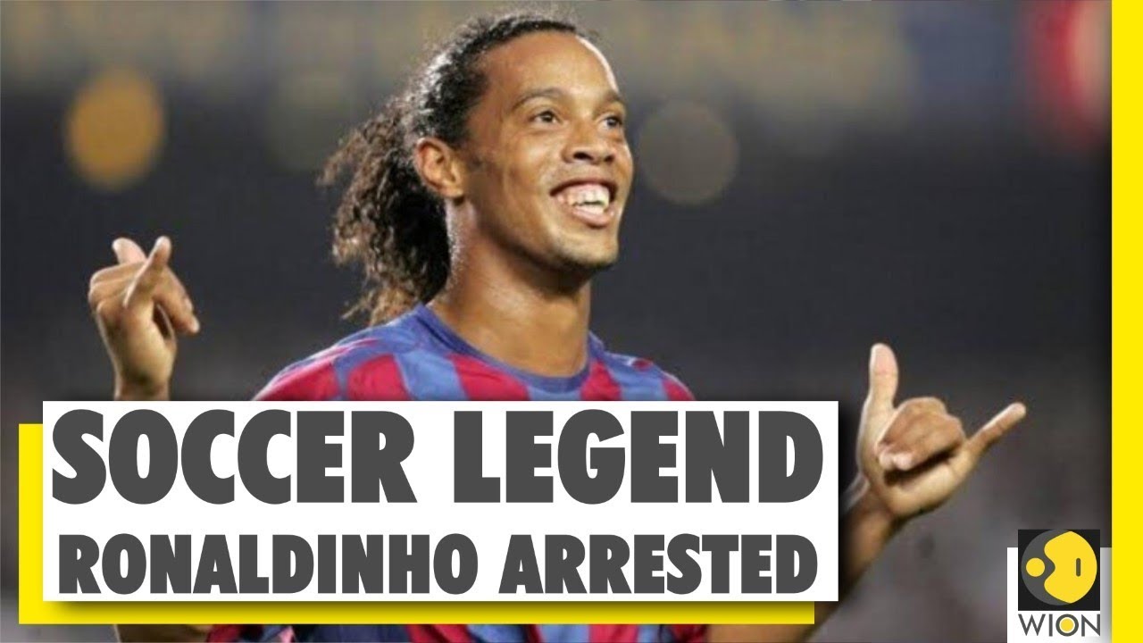 Former Brazilian soccer legend Ronaldinho arrested under fake passport ...