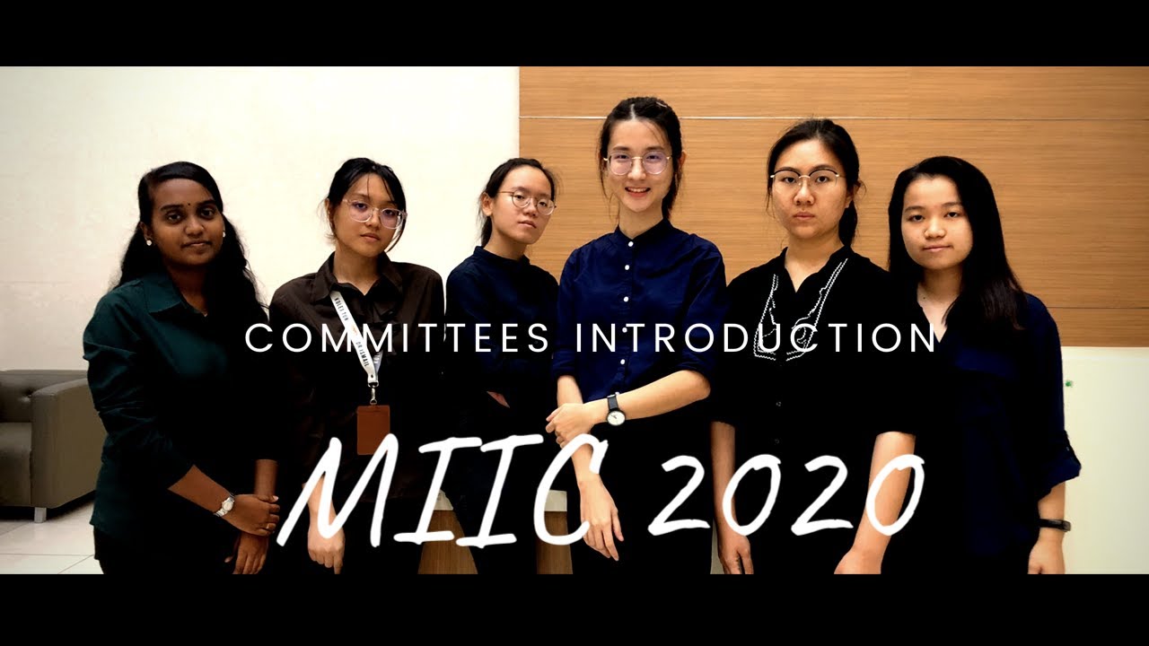 MIIC 2020 COMMITTEES INTRODUCTION VIDEO - YouTube
