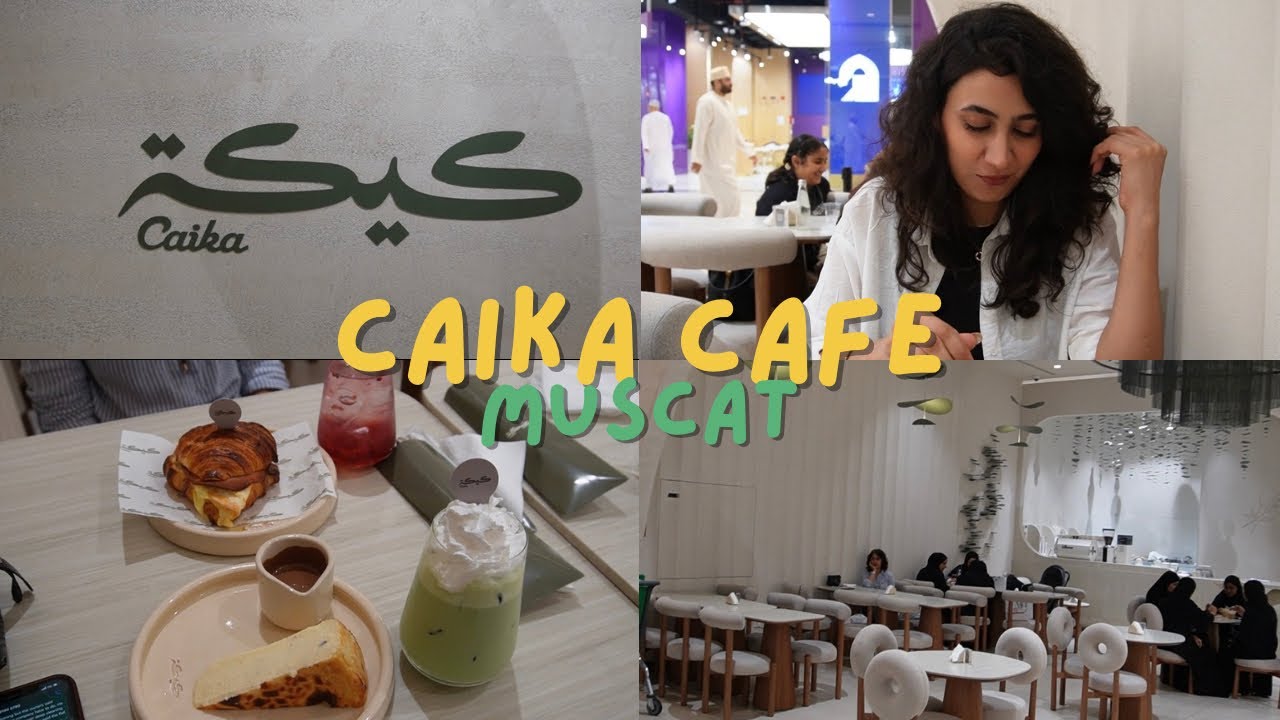 Oman’s best cafe in Muscat 🇴🇲 Caika cafe - YouTube