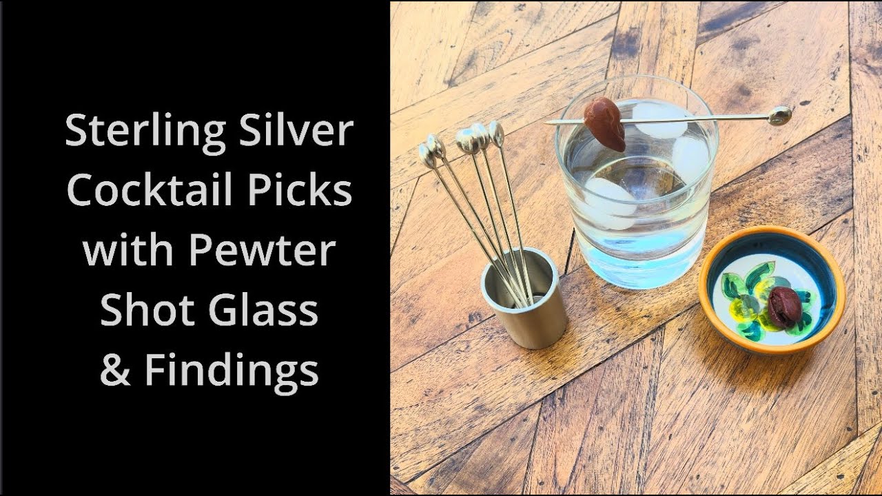 Making Sterling Silver Cocktail Picks & Pewter Shot Glass - YouTube