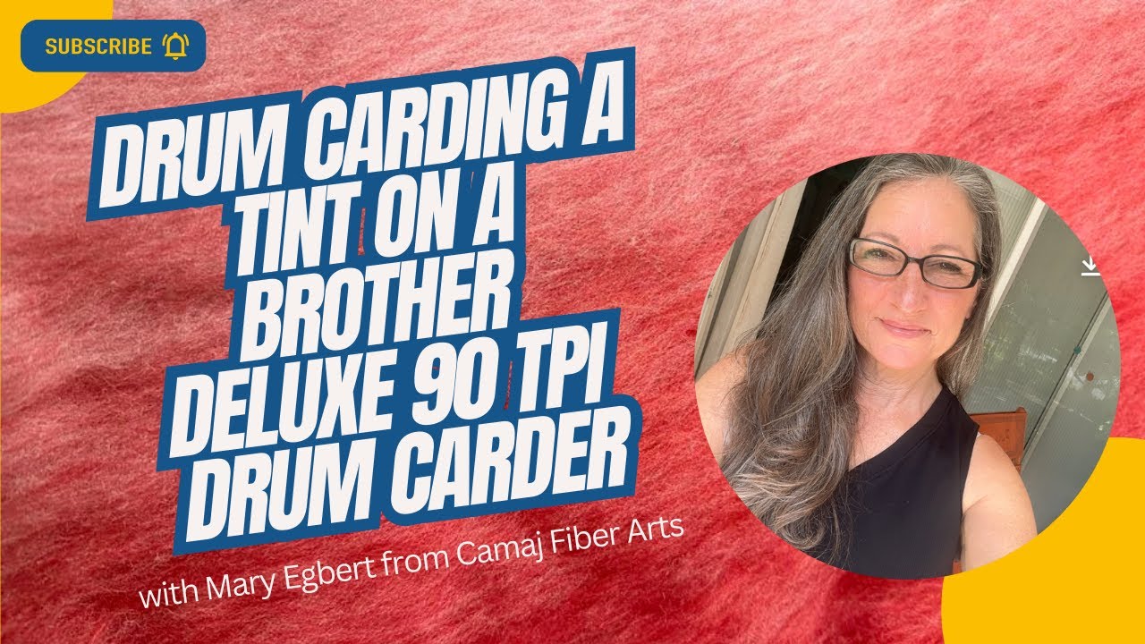 Drum carding a tint on a Brother Deluxe 90 tpi carder with Mary Egbert ...
