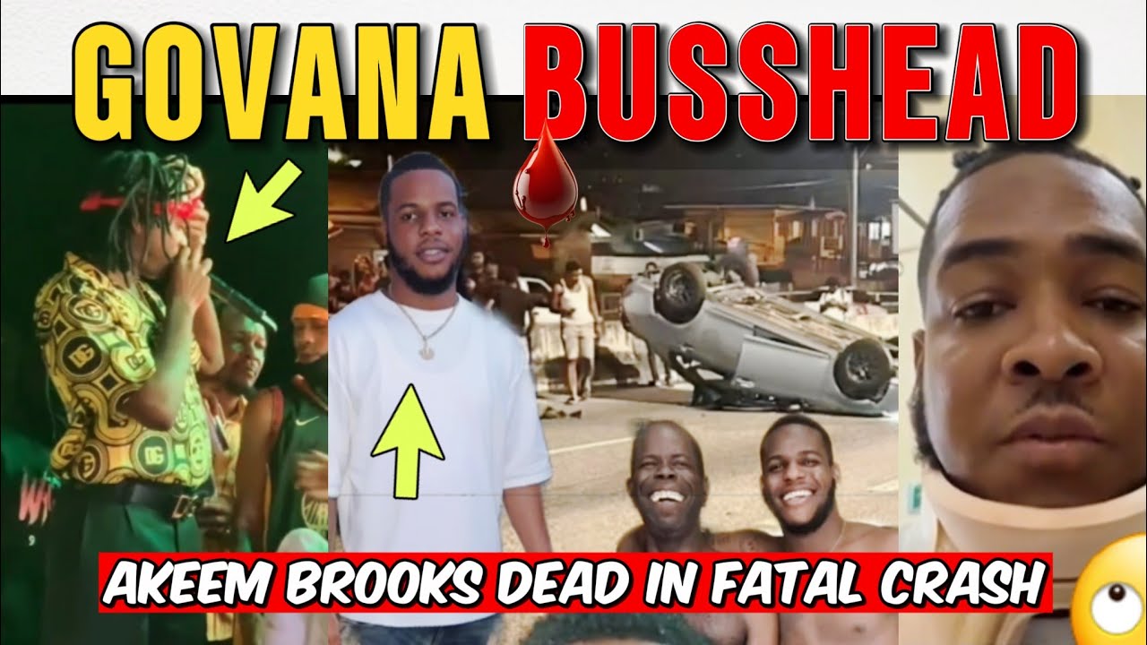 Govana Perform Wyd Busshead, Akeem Brooks Fatal Car Accident, GvnMan ...