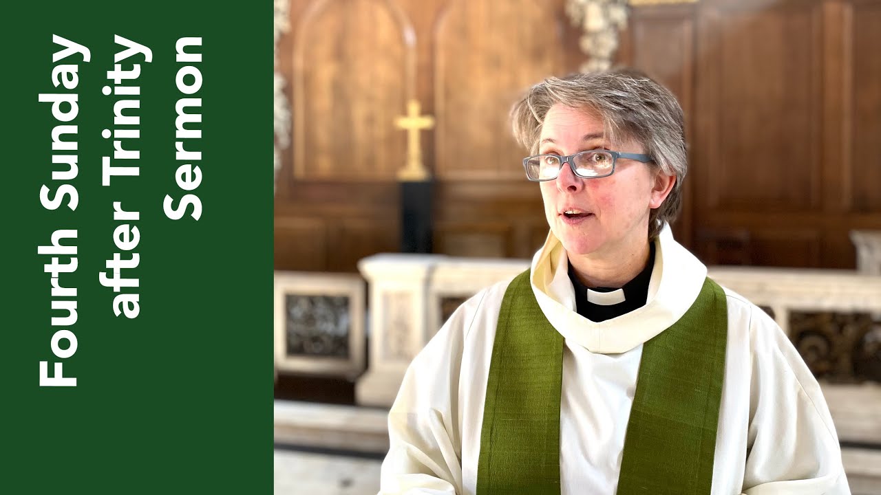 Fourth Sunday after Trinity Sermon - YouTube