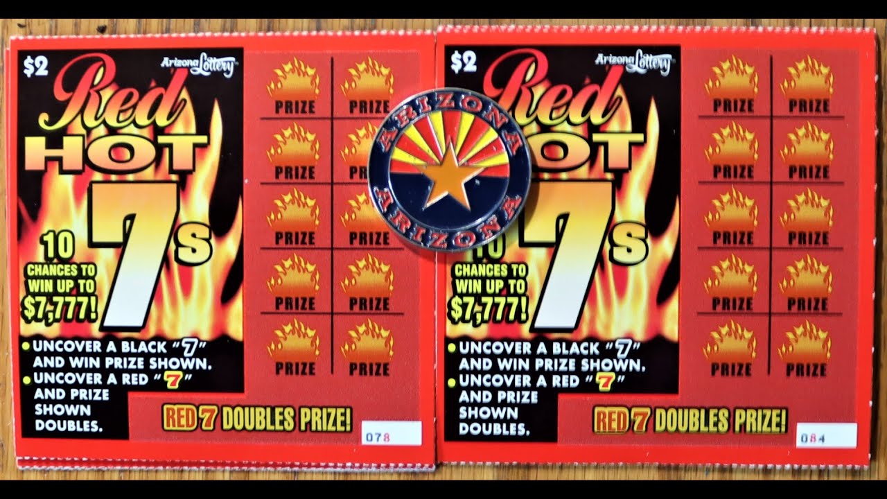 Ten $2 RED HOT 7's Arizona Scratchers - YouTube