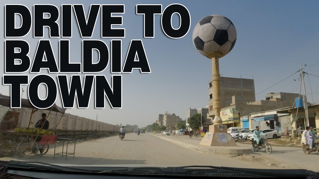 Drive to Baldia Town | Travel to Baldia Town Karachi - YouTube
