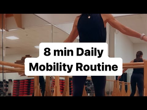 8 MINUTE DAILY MOBILITY ROUTINE - YouTube