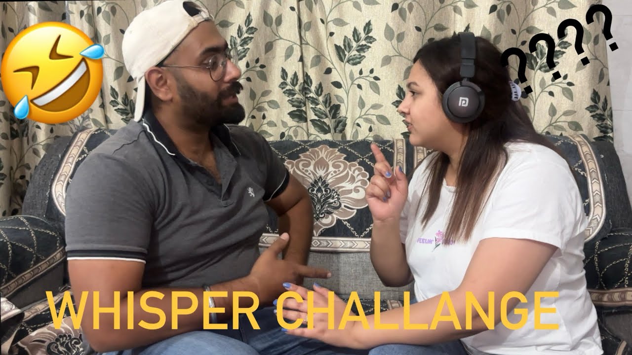 WHISPER CHALLENGE 😛😇 ||| Mr Mrs Malhotra ||| - YouTube