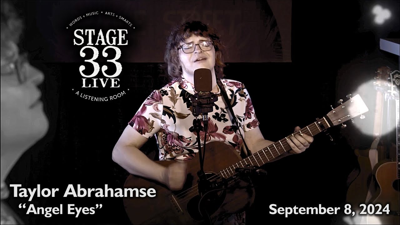 Taylor Abrahamse - Angel Eyes (Stage 33 Live; September 8, 2024) - YouTube