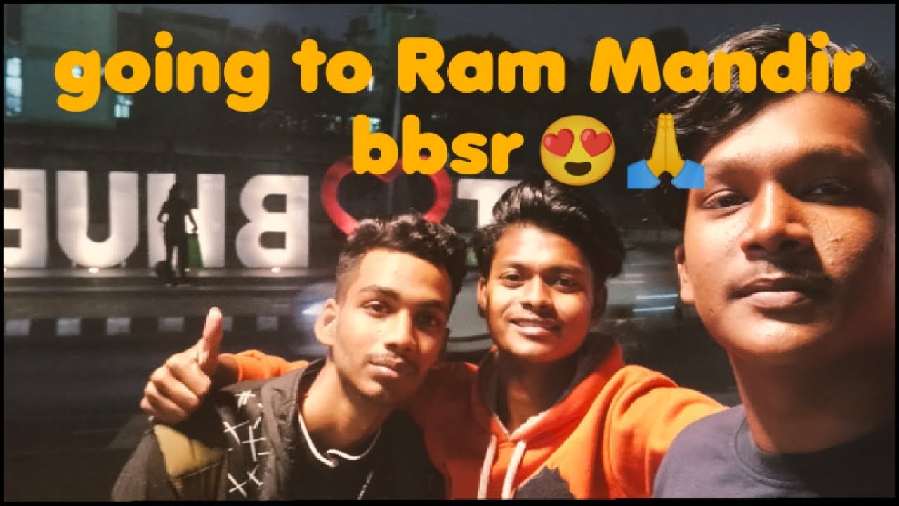 going to ram mandir with friends in night - YouTube