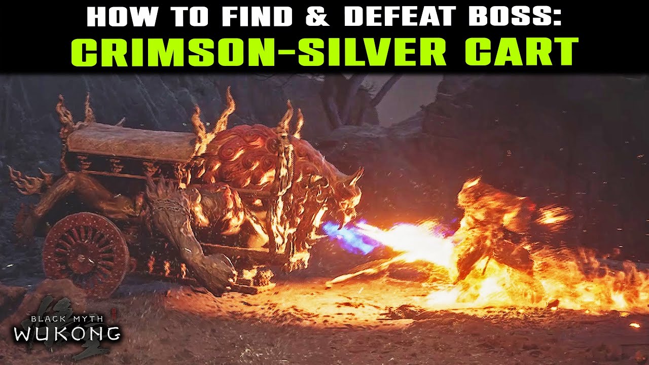 How to Find & Beat Crimson-Silver Cart Boss Chapter 5 | Black Myth ...