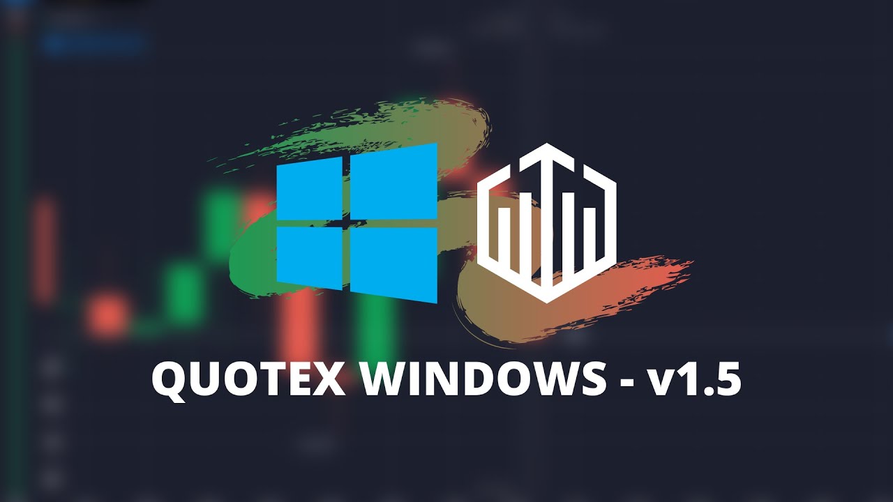 [UPDATE 2023] QUOTEX WINDOWS v2 | LINK DESCRIÇÃO | APLICATIVO PARA PC ...