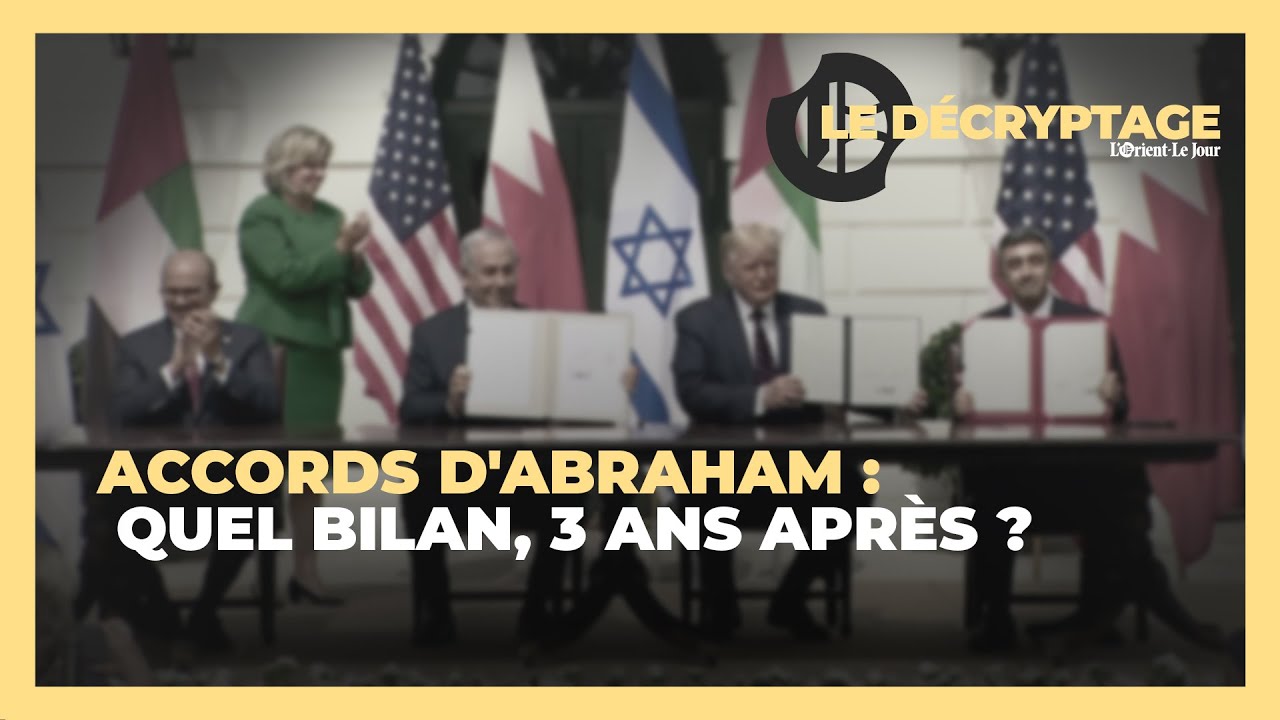 Accords d'Abraham : quel bilan, 3 ans après ? - YouTube