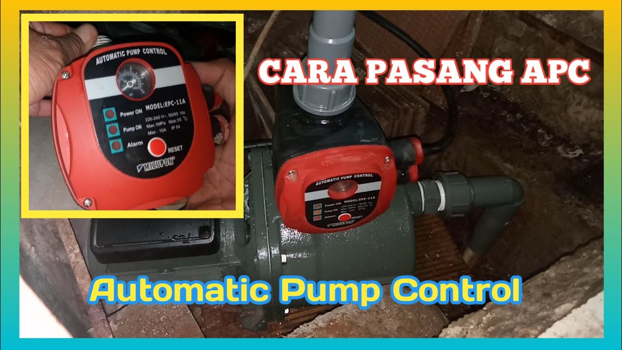 Cara Pasang APC ( Automatic Pump Control I OtomatisPompa I FlowSwitch I ...