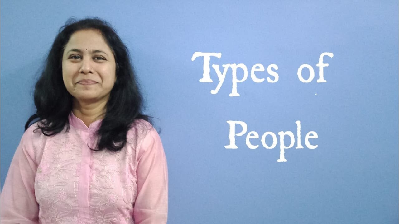 Different types of people | Which type are you? | Build your Vocabulary ...