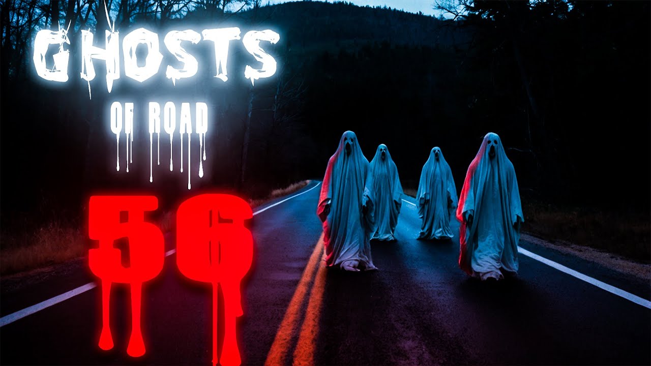 Ghosts of Road 56|The True Horror Story - YouTube