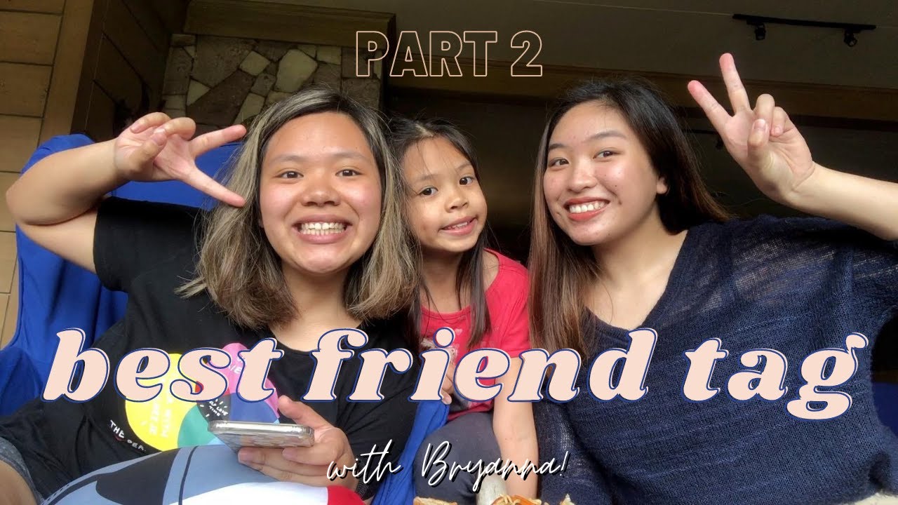 Did We Ever Fight? (Best Friend Tag Part 2!!) - YouTube