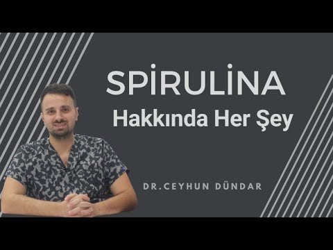 Dr. Ceyhun Dündar | SPİRULİNA