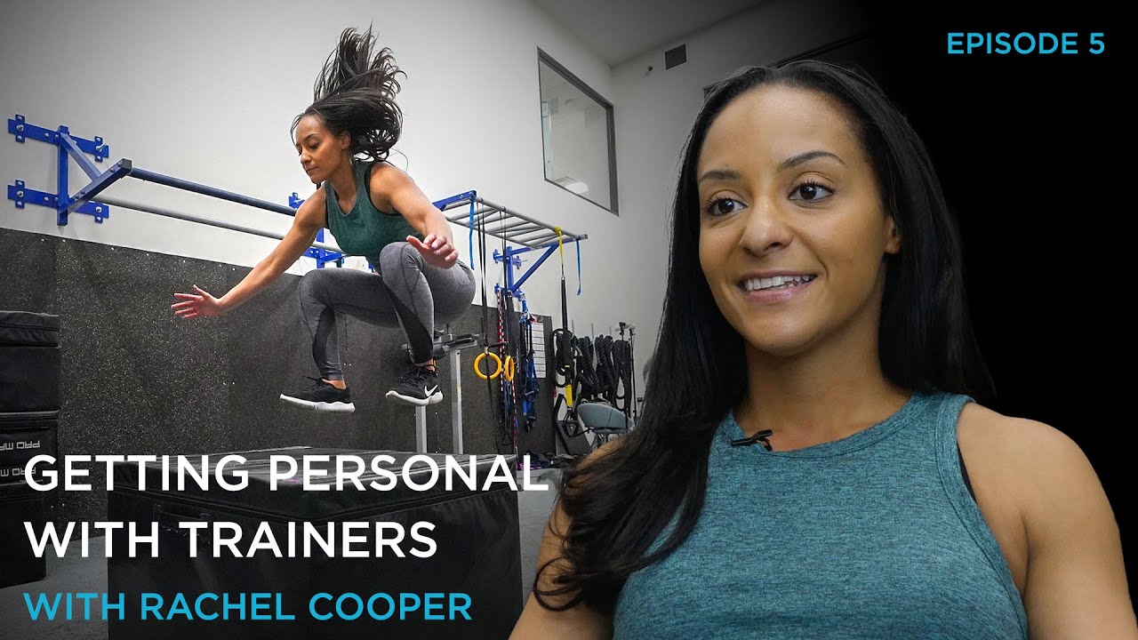 Getting Personal With Trainers - Rachel Cooper - YouTube