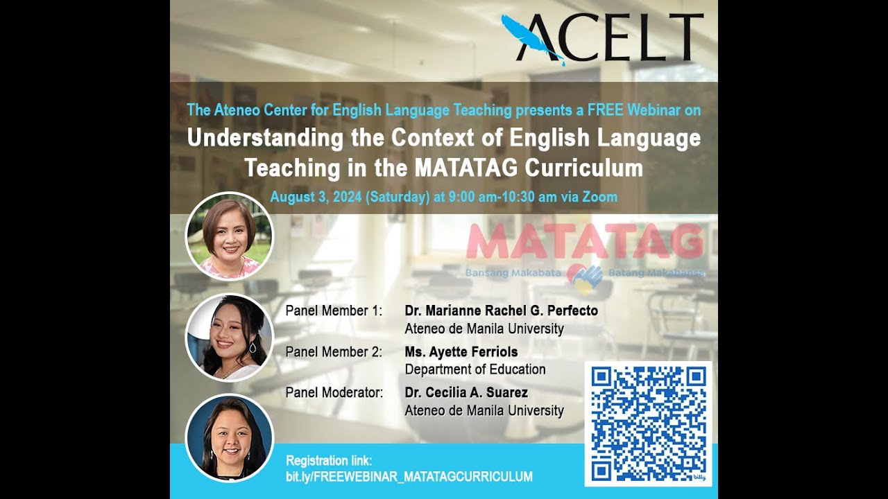 Understanding the Context of English Language Teaching in the MATATAG ...