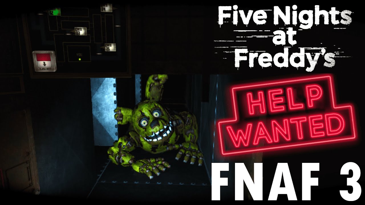 FNaF: Help Wanted Walkthrough - FNaF 3 (Flat Mode, No Commentary) - YouTube