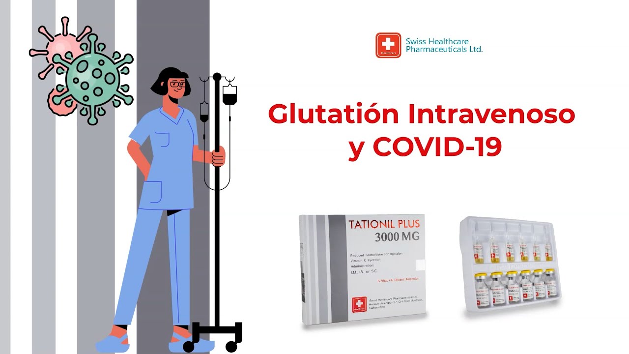 Glutatión y COVID Prolongado - Swiss Healthcare Pharmaceutical - YouTube