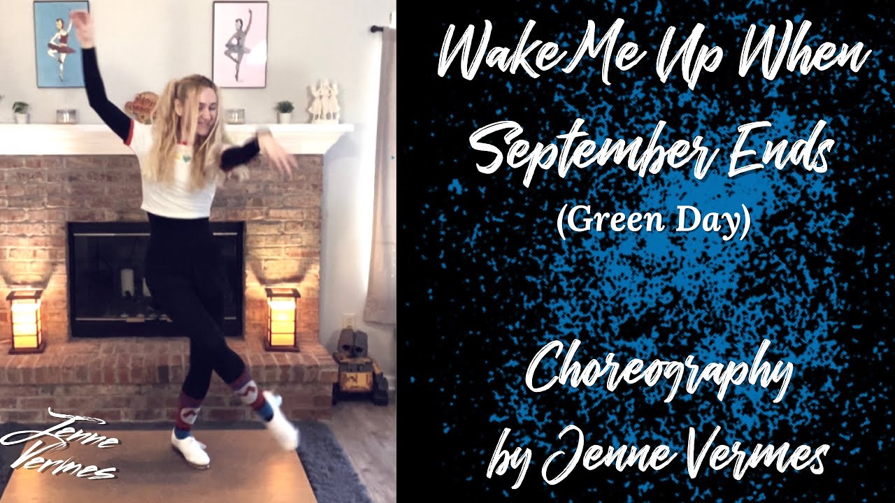 WAKE ME UP WHEN SEPTEMBER ENDS (Green Day) - TAP DANCE COVER ...