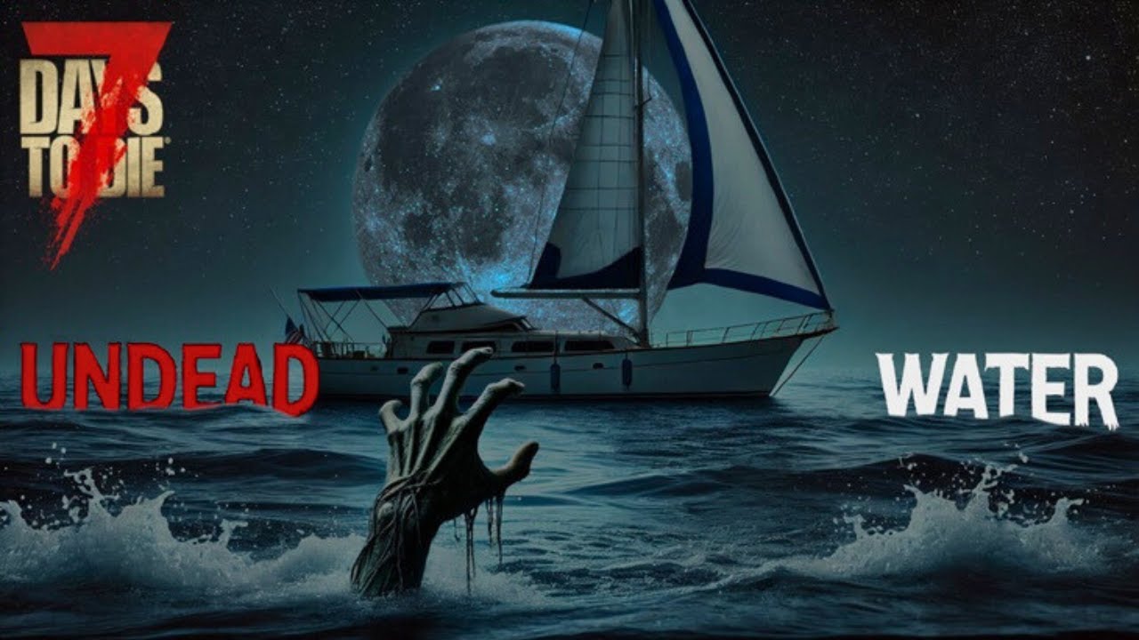 7 Days To Die | Undead Water Mod #1 | Mini Serie | Deutsch | 7d2d | Mod ...