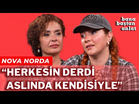 NOVA NORDA | BANA BAŞTAN ANLAT