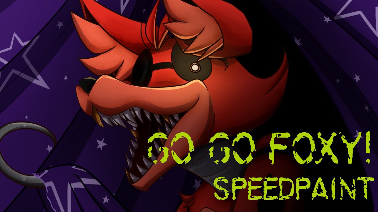 Go Go Foxy! Speedpaint - YouTube