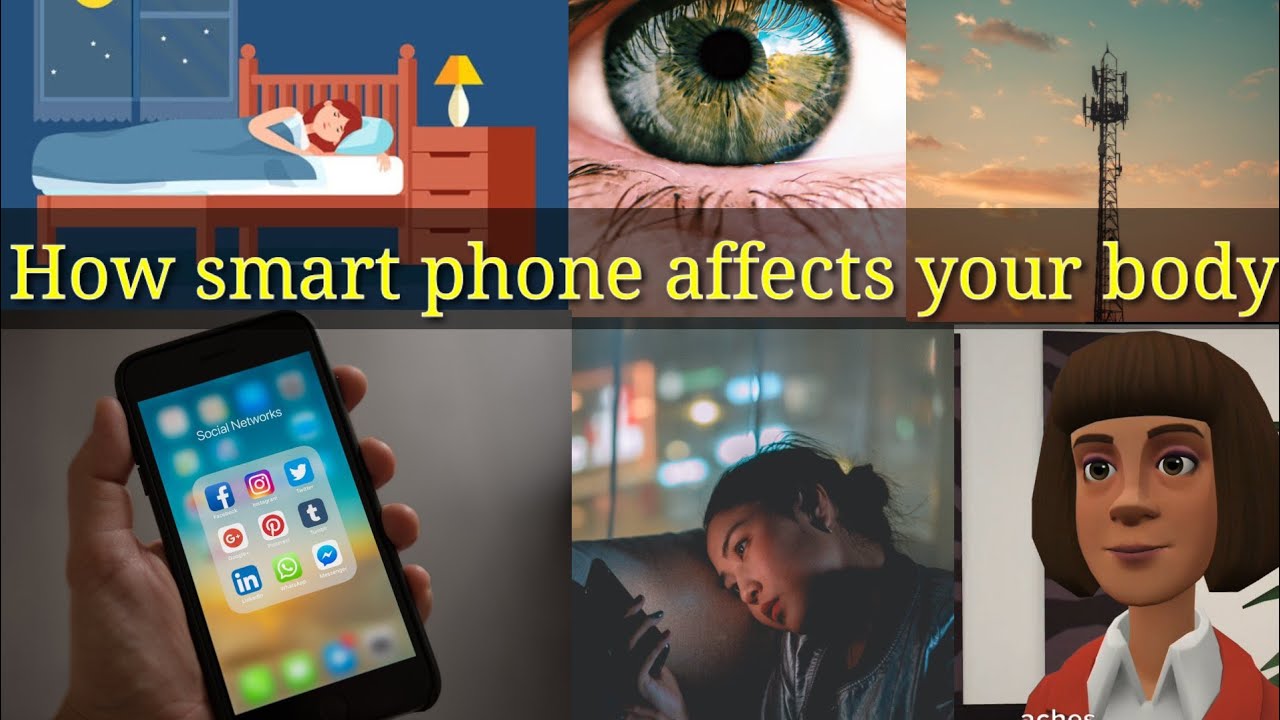 How smart phone affects your body and brain ? / Effects of using smart ...