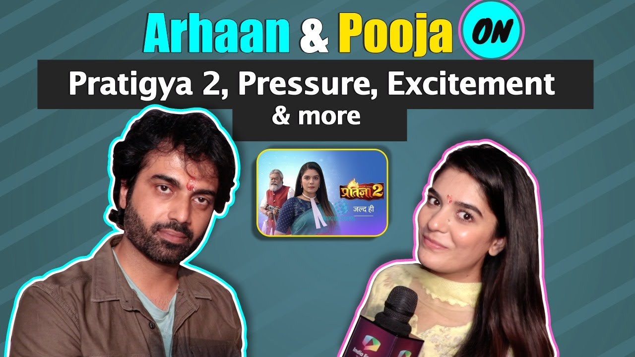Arhaan Bahll And Pooja Gor On Pratigya 2, Excitement & More - YouTube