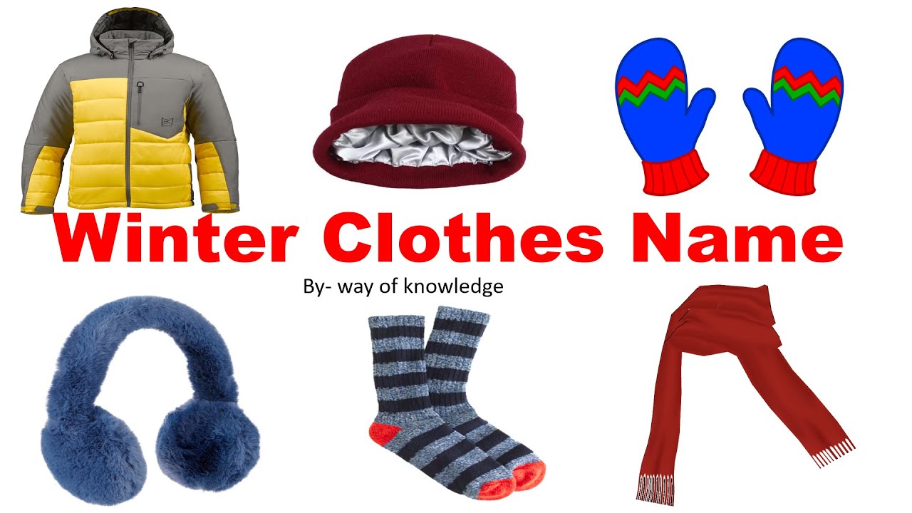Winter Clothes Name | name of winter clothes #education #kvsacademy # ...