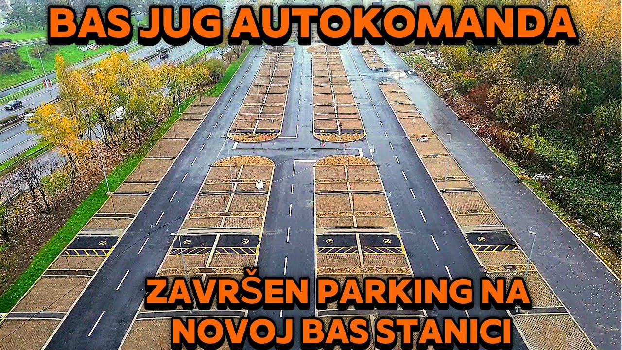 NOVA BAS STANICA BEOGRAD JUG AUTOKOMANDA,ZAVRŠEN KOMPLETAN PARKING ...