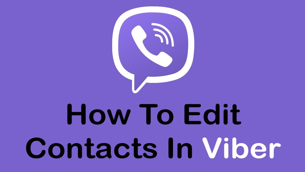 How to Edit Contacts on Viber On Android | Edit Viber Contacts 2022 ...