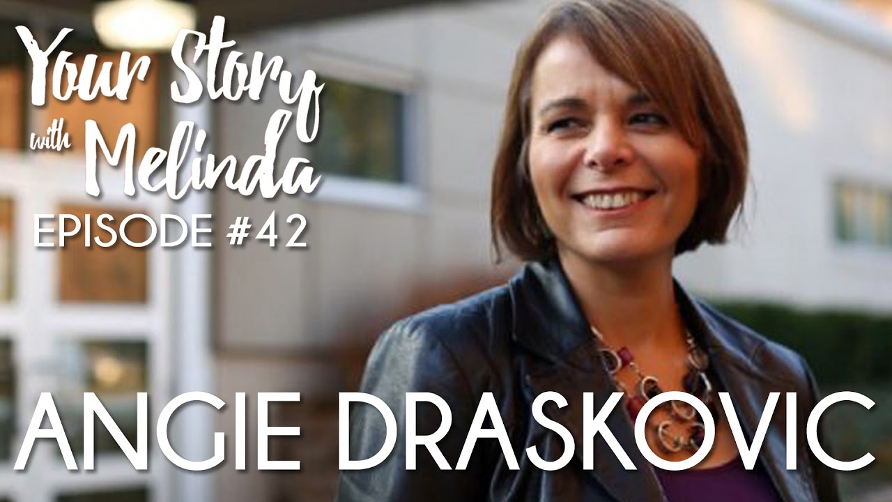 Angie Draskovic's Story of Community and Giving on Your Story with ...