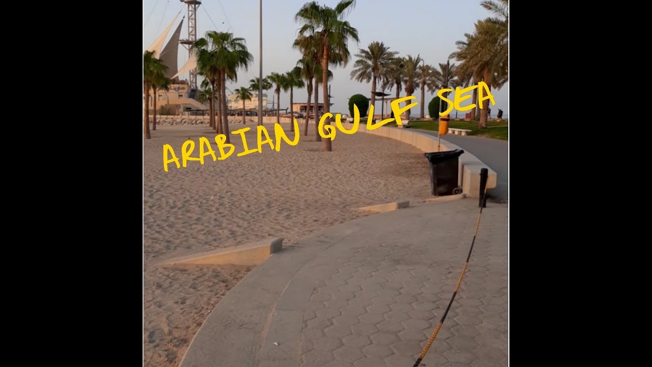 ARABIAN GULF SEA KUWAIT | XIA MYCA - YouTube