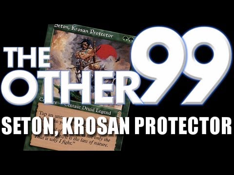 The Other 99, Ep. 42: Seton, Krosan Protector - YouTube