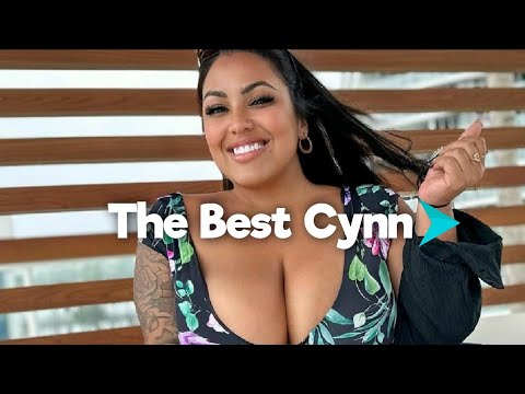 The Best Cynn Wiki | Biography | Boyfriends | Lifestyle | Net Worth | Curvy Plus Size Model ...